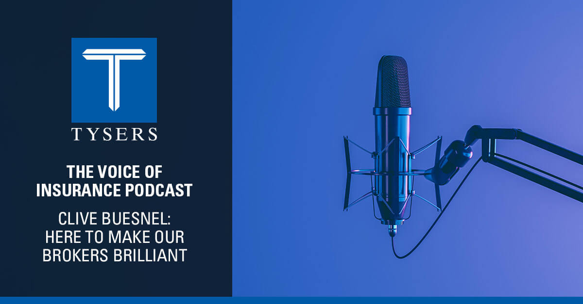 The Voice of Insurance Podcast - Clive Buesnel: Here to make our ...