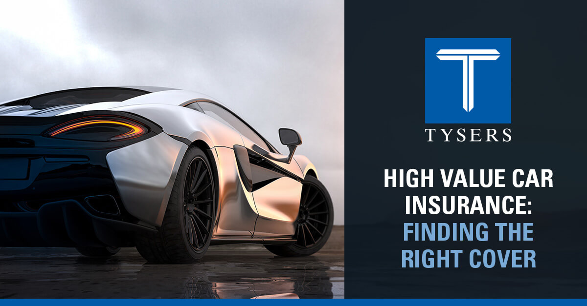 High Value Car Insurance - Tysers Insurance Brokers